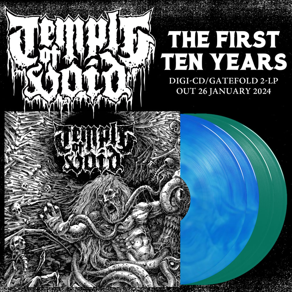 hammerheart – Temple of Void’s “The First Ten Years” vinyl limited edition!