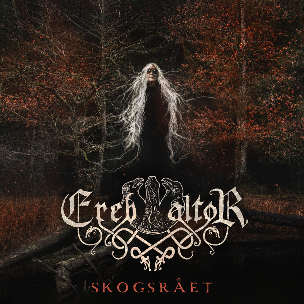 hammerheart – Ereb Altor proudly presents their new single “Skogsrået”!